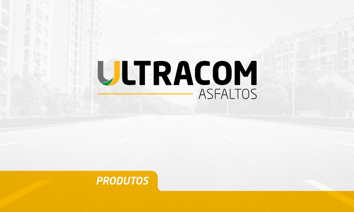 Ultracom Asfaltos - Produtos
